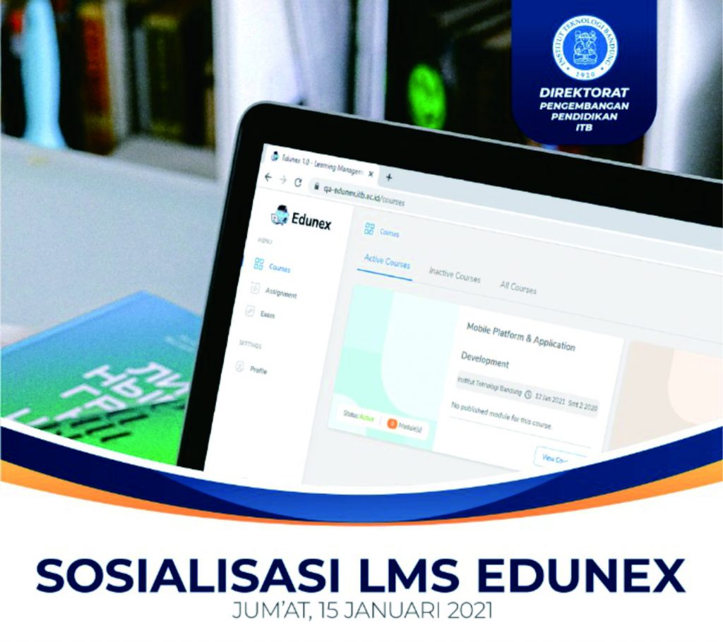 Sosialisasi Learning Management System (LMS) EDUNEX secara virtual ...
